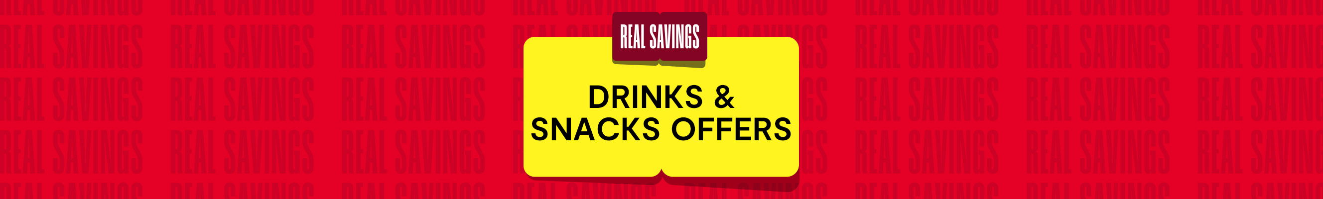 Drinks & Snacks | Special Offers